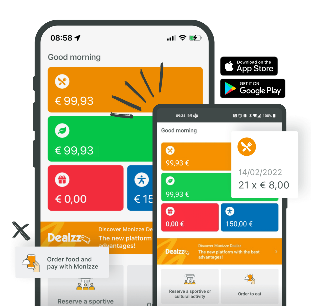 The Monizze app makes your life easier! Download it in one click.